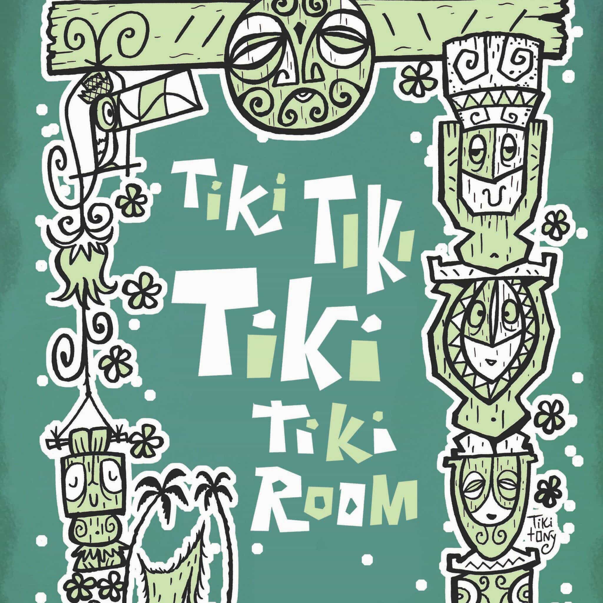 TIki Tiki Tiki Tiki Room Print – Tiki tOny's Beachcomber Shack